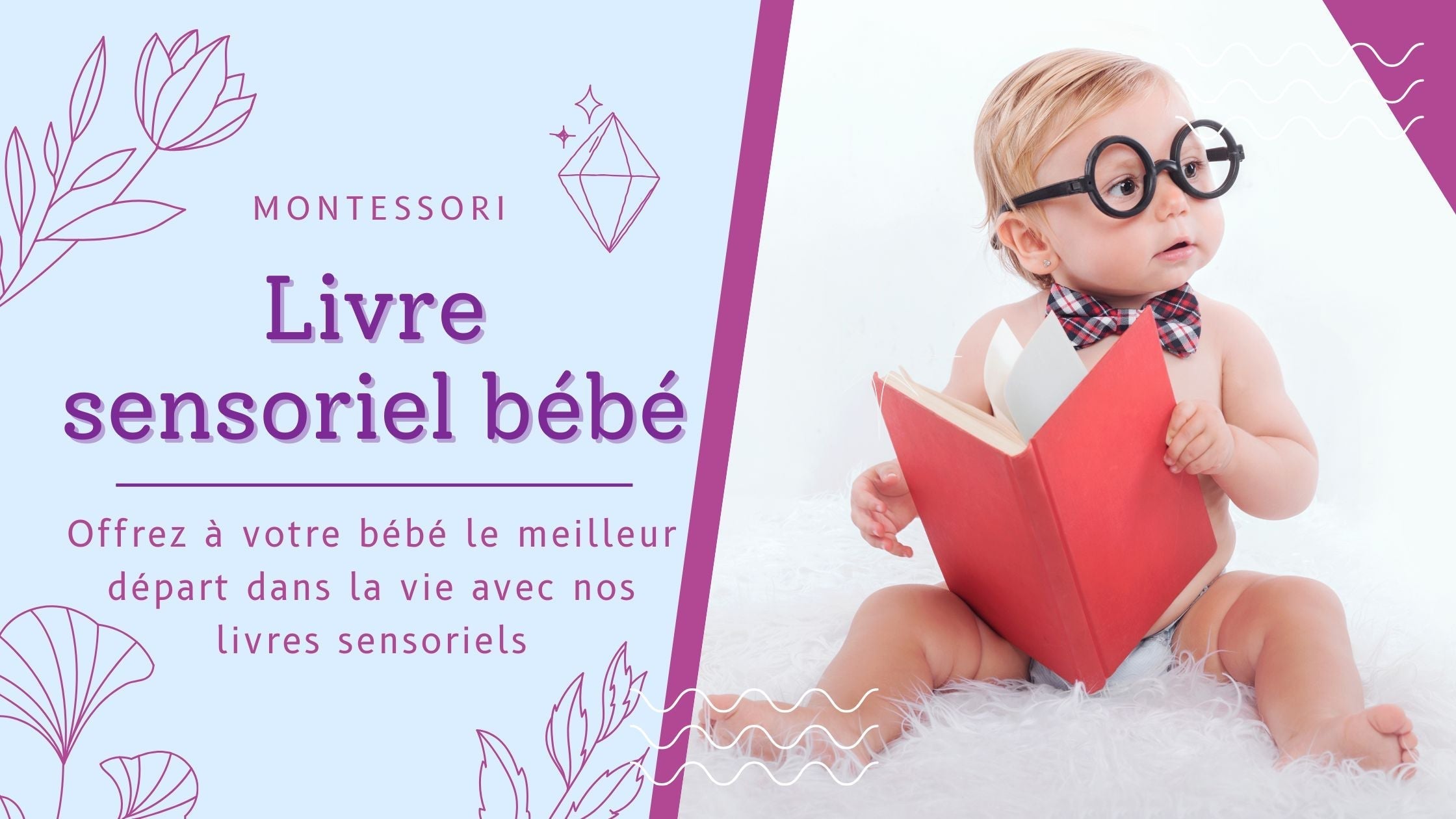 Livre sensoriel bébé Montessori - Comment choisir le bon livre pour mo ...
